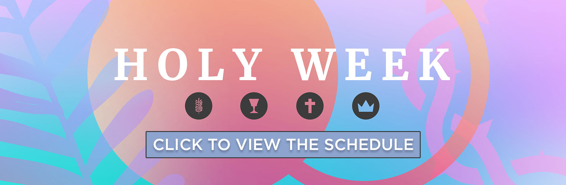 holy-week-schedule-slide – Bailey Road Christian Church